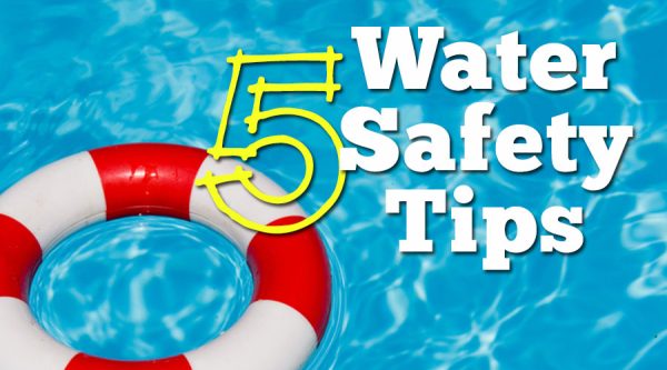 Water Safety Tips