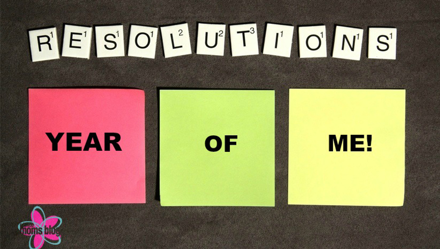 New Year’s Resolution: The Year of Me!