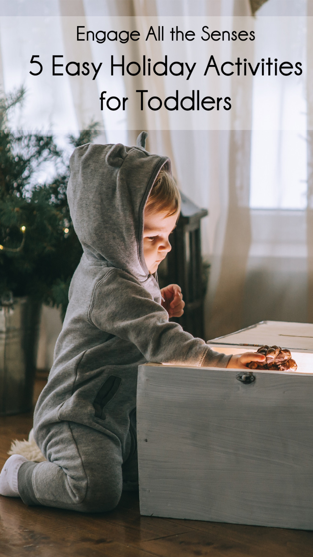 Engage All the Senses with these 5 Easy Holiday Activities for Toddlers