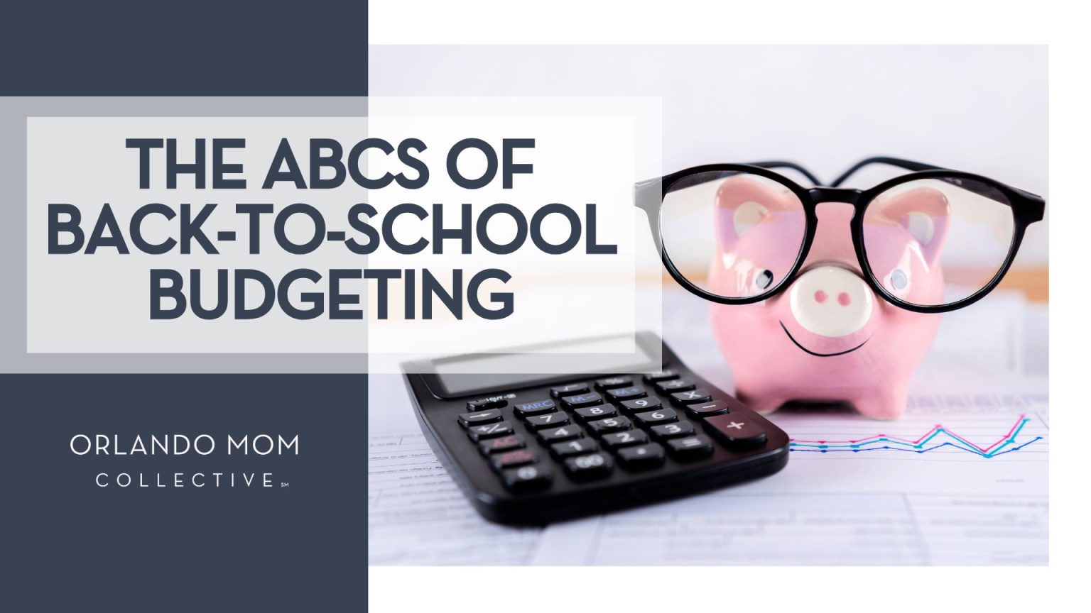 The ABCs of Back-to-School Budgeting