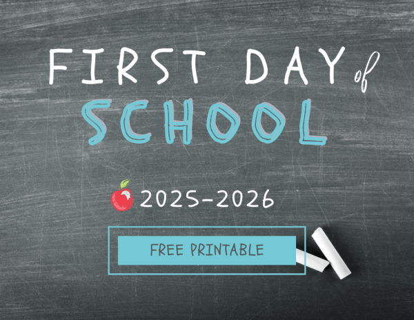 First Day of School Printables!!