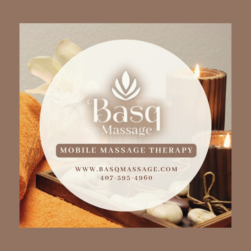 Basq Massage Mobile Massage Therapy - Orlando Mom Collective